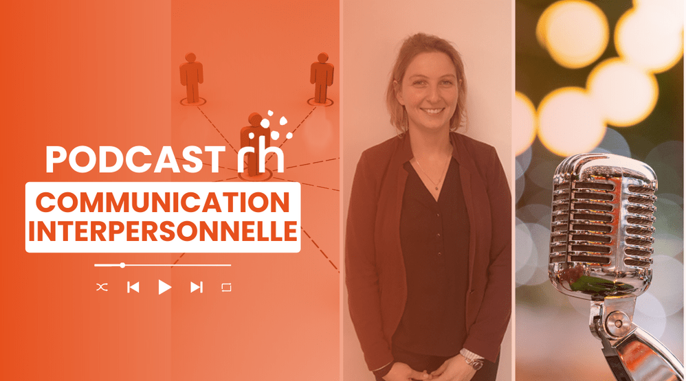 Podcast Communication - Boostez vos échanges au travail